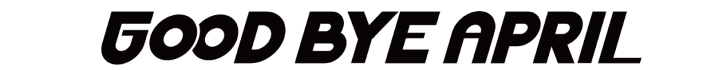 BIOGRAPHY – GOOD BYE APRIL OFFICIAL SITE